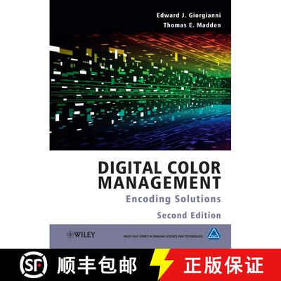 【3-4周达】精装 Digital Color Management - Encoding Solutions 2E [Wiley电子电气工程] [9780470512449]
