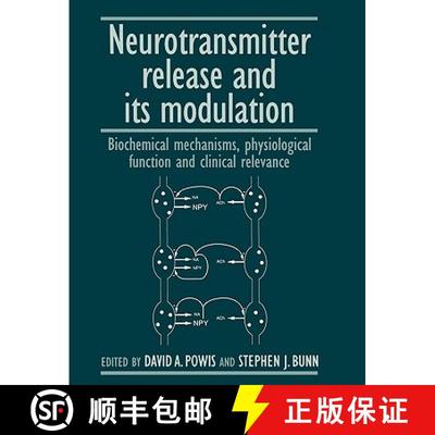 【3-4周达】Neurotransmitter Release and its Modulation: Biochemical Mechanisms, Physiological Functio... [9780521446167]