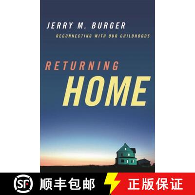 【3-4周达】精装 Returning Home : Reconnecting with Our Childhoods [9781442206809]