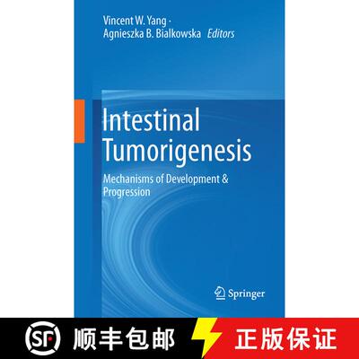 【3-4周达】精装 Intestinal Tumorigenesis : Mechanisms of Development & Progression [9783319199856]