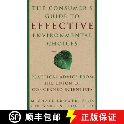 预订 The Consumer's Guide to Effective Environmental Choices: Practical Advice from the Union of Conc... [9780609802816]