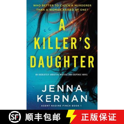 【3-4周达】A Killer's Daughter: An absolutely addictive mystery and suspense novel [9781800192713]