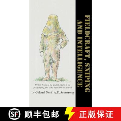 【3-4周达】精装 Fieldcraft, Sniping and Intelligence [9781474537742]