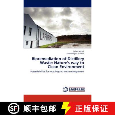预订 Bioremediation of Distillery Waste: Nature's way to Clean Environment [9783848437276]