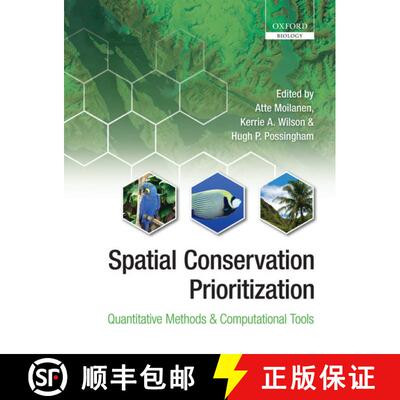 【3-4周达】精装 Spatial Conservation Prioritization: Quantitative Methods and Computational Tools [9780199547760]