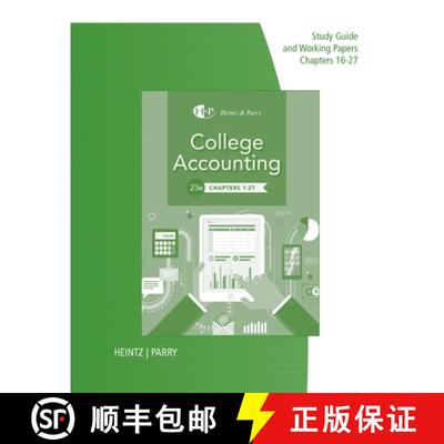 【3-4周达】Study Guide for Working Papers for Heintz/Parry's College Accounting, Chapters 16-27, 23rd [9781337913577]
