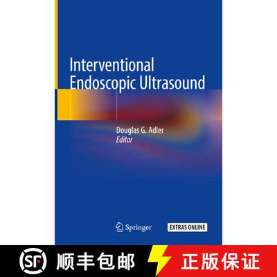 【3-4周达】精装 Interventional Endoscopic Ultrasound [9783319973753]