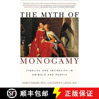 【3-4周达】The Myth of Monogamy: Fidelity and Infidelity in Animals and People [9780805071368]