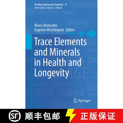 【3-4周达】Trace Elements and Minerals in Health and Longevity [9783030037413]