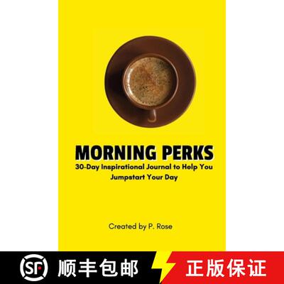 【3-4周达】Morning Perks: 30-Day Inspirational Journal to Help You Jumpstart Your Day [9781300385127]