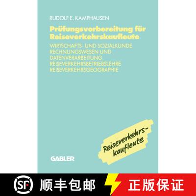 【3-4周达】Prüfungsvorbereitung für Reiseverkehrskaufleute: Wirtschafts- und Sozialkunde, Rechnungs... [9783409186124]