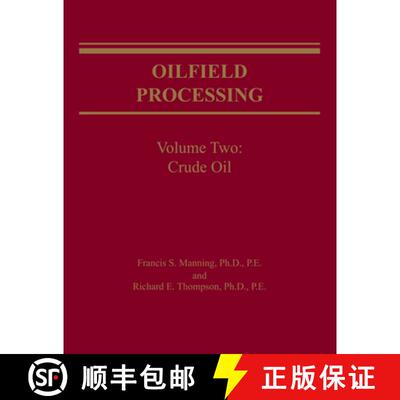 【3-4周达】精装 Oilfield Processing: Crude Oil v. 2 [9780878143542]
