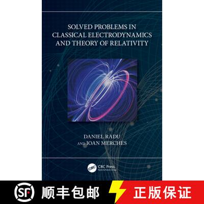 【3-4周达】Solved Problems in Classical Electrodynamics and Theory of Relativity [9781032515090]