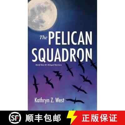 【3-4周达】精装 The Pelican Squadron [9781966343974]