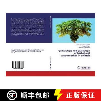 预订 Formulation and evaluation of herbal oral contraceptives in animals [9783330046993]