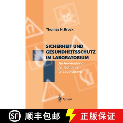 【3-4周达】精装 Sicherheit und Gesundheitsschutz im Laboratorium : Die Anwendung der Richtlinien für... [9783540619529]