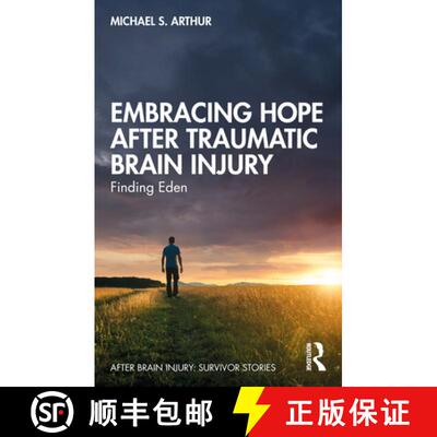 【3-4周达】Embracing Hope After Traumatic Brain Injury: Finding Eden [9781032105789]