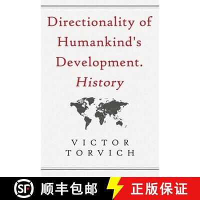 【3-4周达】Directionality of Humankind's Development. History [9798218313340]