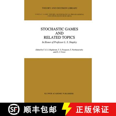 【3-4周达】Stochastic Games And Related Topics : In Honor of Professor L. S. Shapley [9780792310167]