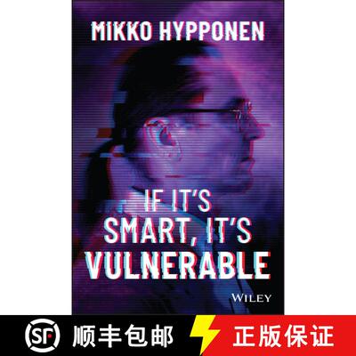 【3-4周达】精装 If It′s Smart, It′s Vulnerable [9781119895183]