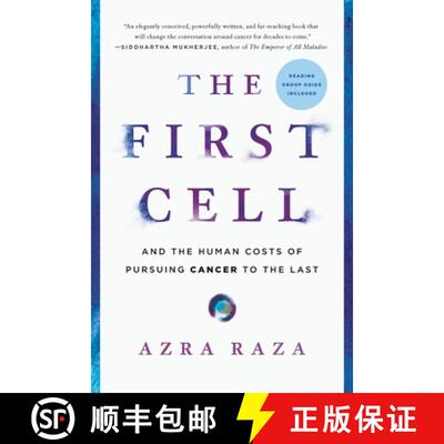 【3-4周达】The First Cell: And the Human Costs of Pursuing Cancer to the Last [9781541699519]