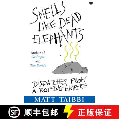 【3-4周达】Smells Like Dead Elephants: Dispatches from a Rotting Empire [9780802170415]
