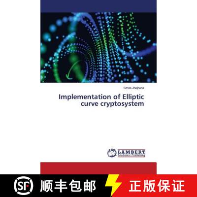 【3-4周达】Implementation of Elliptic curve cryptosystem (Aufl.) (Aufl.) [9783659750830]