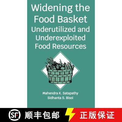 【3-4周达】Widening The Food Basket: Underutilized and Underexploited Food Resources: Underutilized A... [9789389130225]