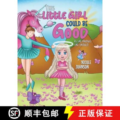 【3-4周达】The Little Girl Could Be Good As She Knows She Should [9798896176428]