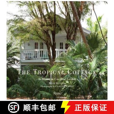 Tropical Cottage: The Cottages of Miami's Subtropical Enclave [9780847839643]
