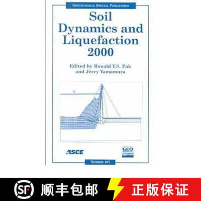 【3-4周达】Soil Dynamics and Liquefaction 2000 [9780784405208]