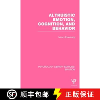 【3-4周达】Altruistic Emotion, Cognition, and Behavior (Ple: Emotion) [9781138816404]