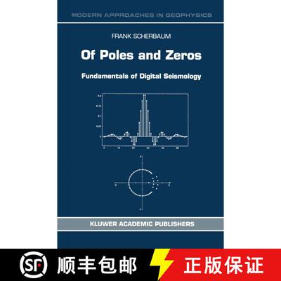 预订 Of Poles and Zeros: Fundamentals of Digital Seismology [9780792340126]