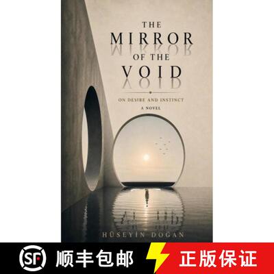 【3-4周达】The Mirror of the Void: The Governance of Desires and the Instinct [9789403910345]