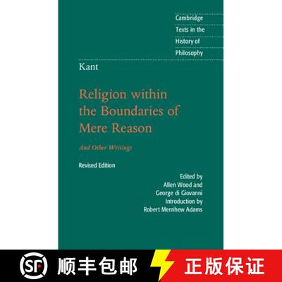 【3-4周达】Kant: Religion within the Boundaries of Mere Reason: And Other Writings - Kant: Religion w... [9781316604021]