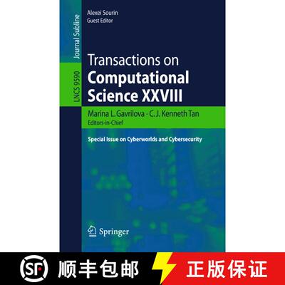 【3-4周达】Transactions on Computational Science XXVIII : Special Issue on Cyberworlds and Cybersecur... [9783662530894]