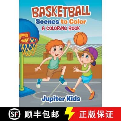【3-4周达】Basketball Scenes to Color: A Coloring Book [9781683262305]