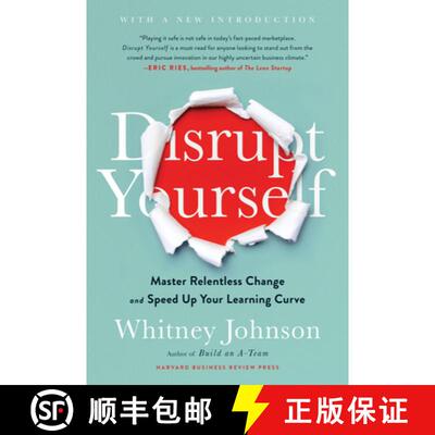 【3-4周达】精装 Disrupt Yourself, With a New Introduction : Master Relentless Change and Speed Up You... [9781633698789]