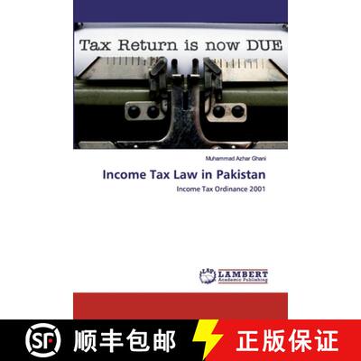 预订 Income Tax Law in Pakistan [9786202516556]