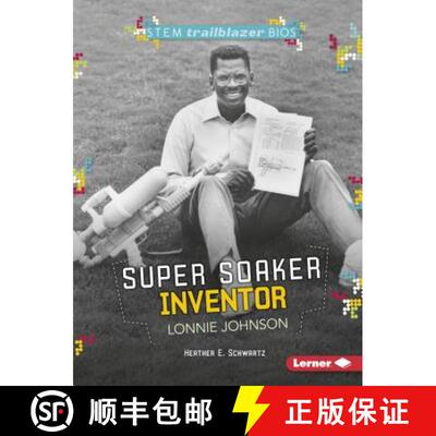 【3-4周达】Super Soaker Inventor Lonnie Johnson [9781512456325]