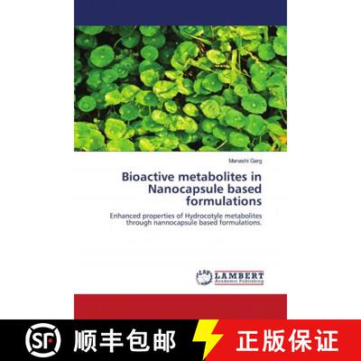预订 Bioactive metabolites in Nanocapsule based formulations [9786202685016]