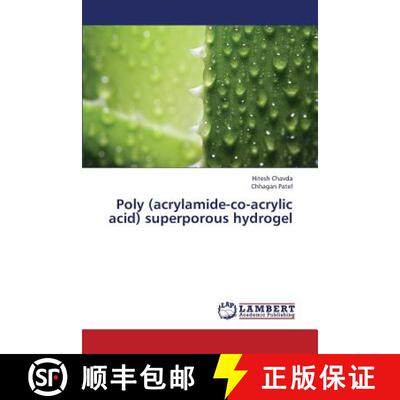 【3-4周达】Poly (acrylamide-co-acrylic acid) superporous hydrogel [9783659383892]