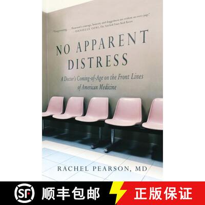 【3-4周达】No Apparent Distress – A Doctor`s Coming of Age on the Front Lines of American Medicine [9780393355857]