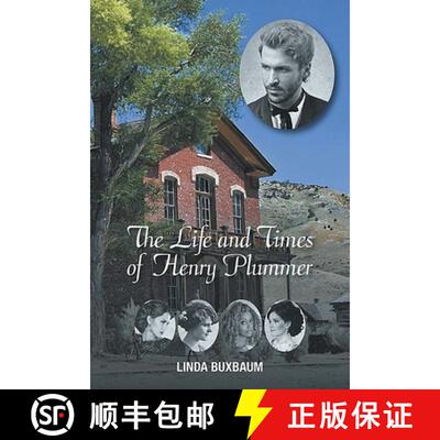 【3-4周达】The Life and Times of Henry Plummer [9798886407914]