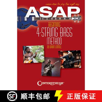 【3-4周达】ASAP Beginning 4-String Bass Method: Learn How to Play the Right Way! [9781574243857]