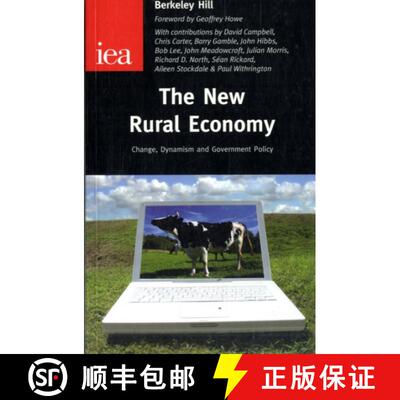 【3-4周达】精装 The New Rural Economy: Change, Dynamism and Government Policy [9780255365468]