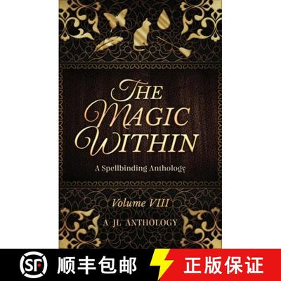 【3-4周达】The Magic Within: A Spellbinding Anthology [9781943171293]