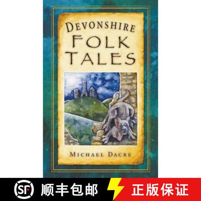 【3-4周达】Devonshire Folk Tales [9780752455051]