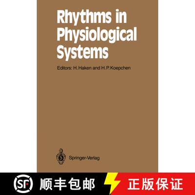 【3-4周达】Rhythms in Physiological Systems: Proceedings of the International Symposium at Schloss El... [9783642768798]