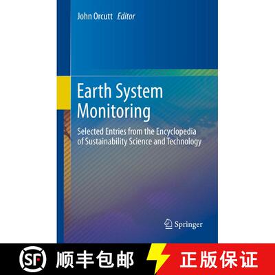 【3-4周达】Earth System Monitoring : Selected Entries from the Encyclopedia of Sustainability Science... [9781461456834]